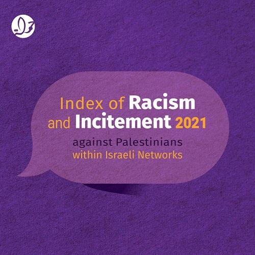 Journalist Support Committee-JSC - Racism and Incitement Index 2021 ...